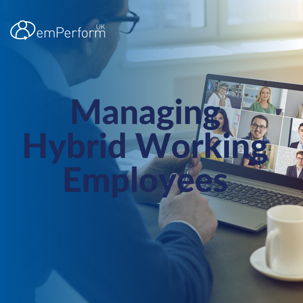 Top 7 Ways to Manage Hybrid Working Employees | emPerform